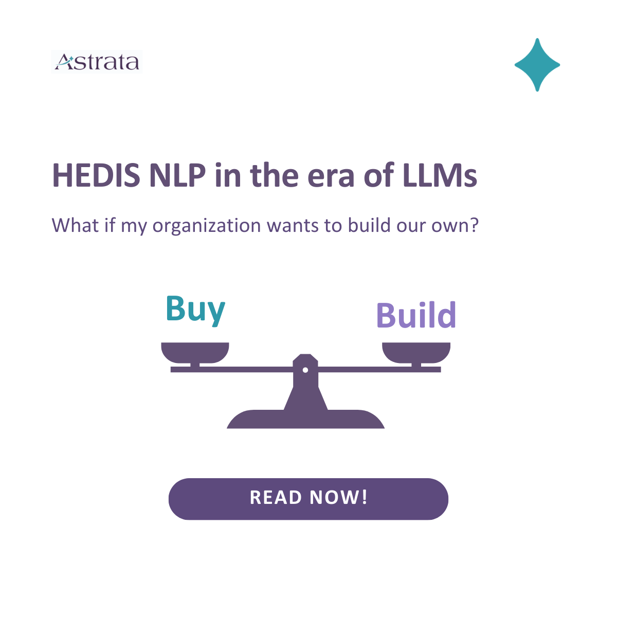 HEDIS NLP in the era of LLMs – what if my organization wants to build ...